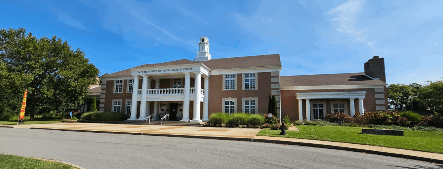 Discovering Hidden Gems: La Porte County Historical Society Museum